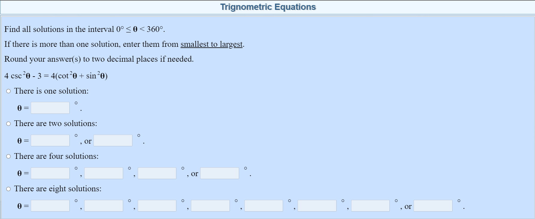 Solved Find all solutions in the interval 0∘≤θ