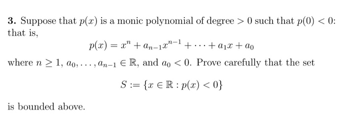 Solved 3. Suppose that p(x) is a monic polynomial of degree | Chegg.com