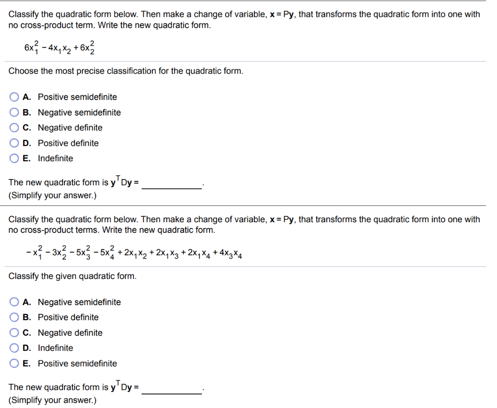 Solved Classify the quadratic form below. Then make a change | Chegg.com