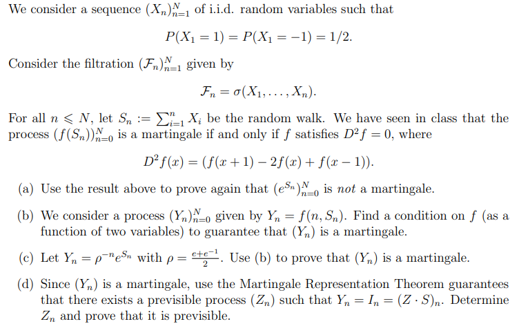 We consider a sequence (Xn)-1 of i.i.d. random | Chegg.com
