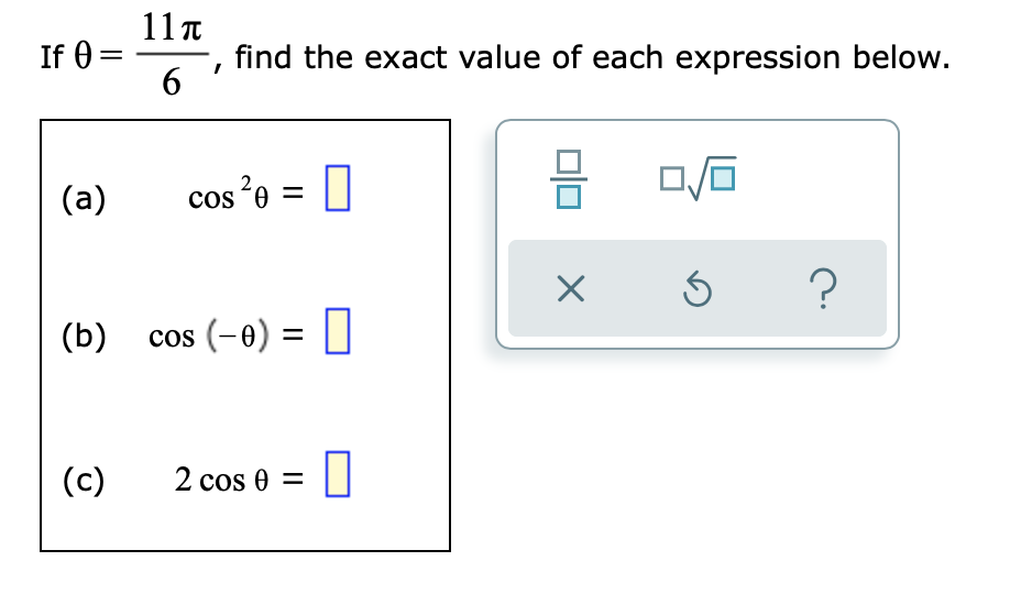 Solved If O= 111 6 find the exact value of each expression | Chegg.com