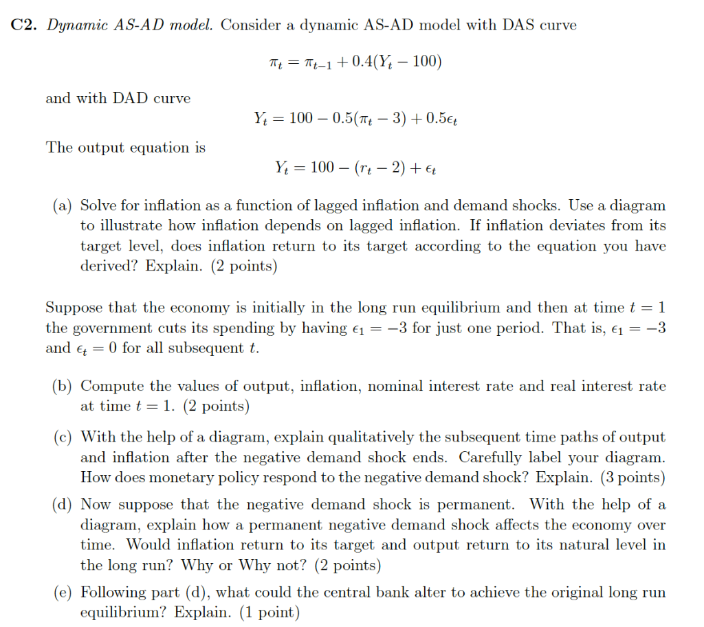 C2. Dynamic AS-AD model. Consider a dynamic AS-AD | Chegg.com