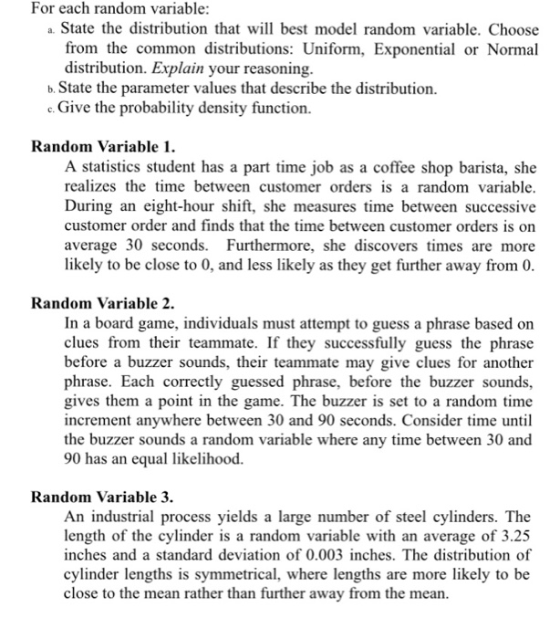 Solved For each random variable a. State the distribution | Chegg.com