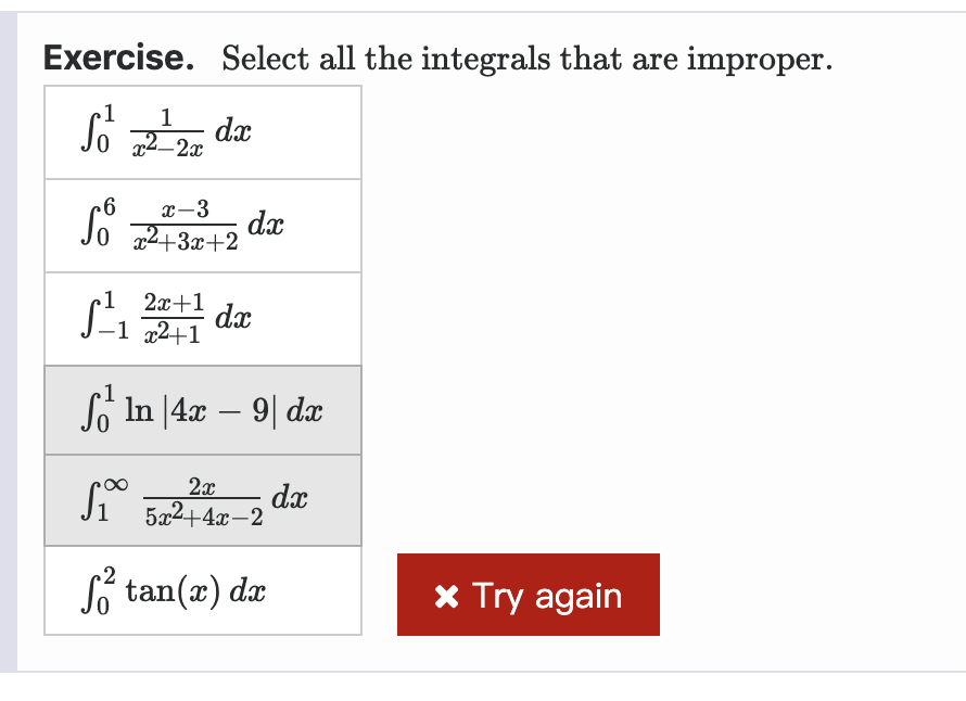 Solved Exercise. Select all the integrals that are improper. | Chegg.com