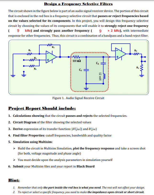 Design a Frequency Selective Filters The circuit | Chegg.com