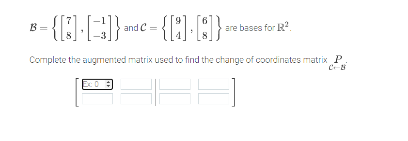 Solved 9 B = {[%] + [ }]}andc= {[] [8]} ] = are bases for R2 | Chegg.com