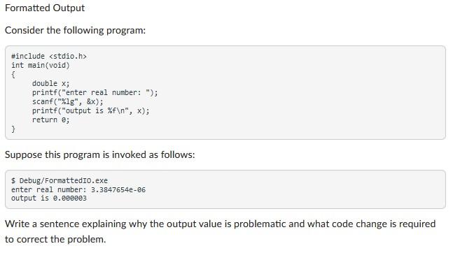 Solved Formatted Output Consider the following program: | Chegg.com