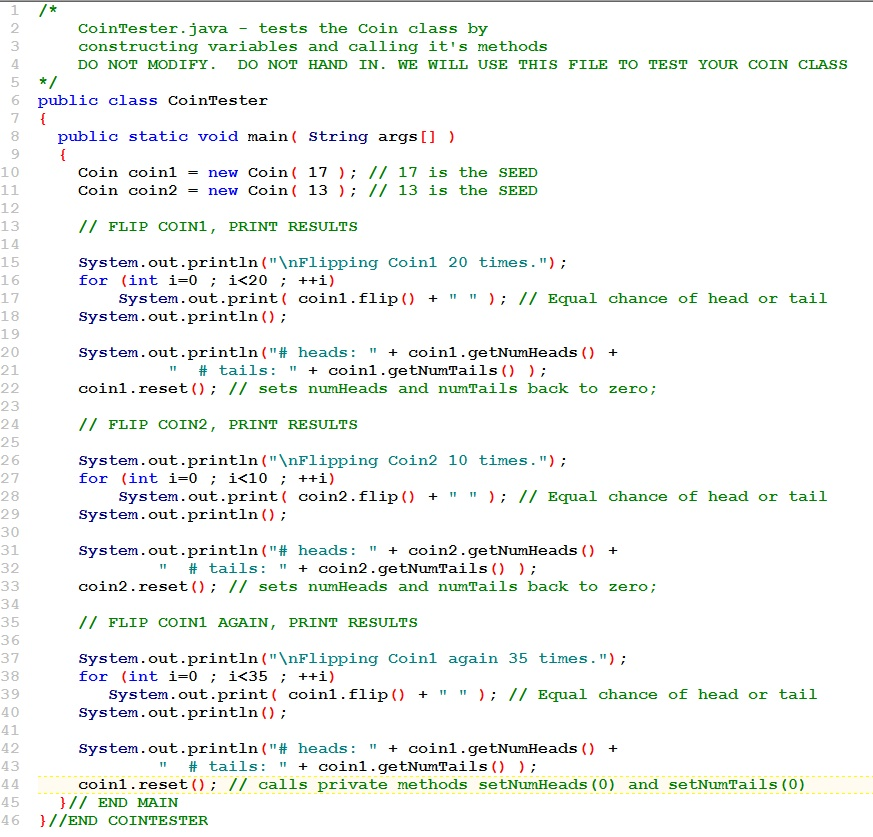 Solved CoinTester.java: /* CoinTester.java - tests | Chegg.com