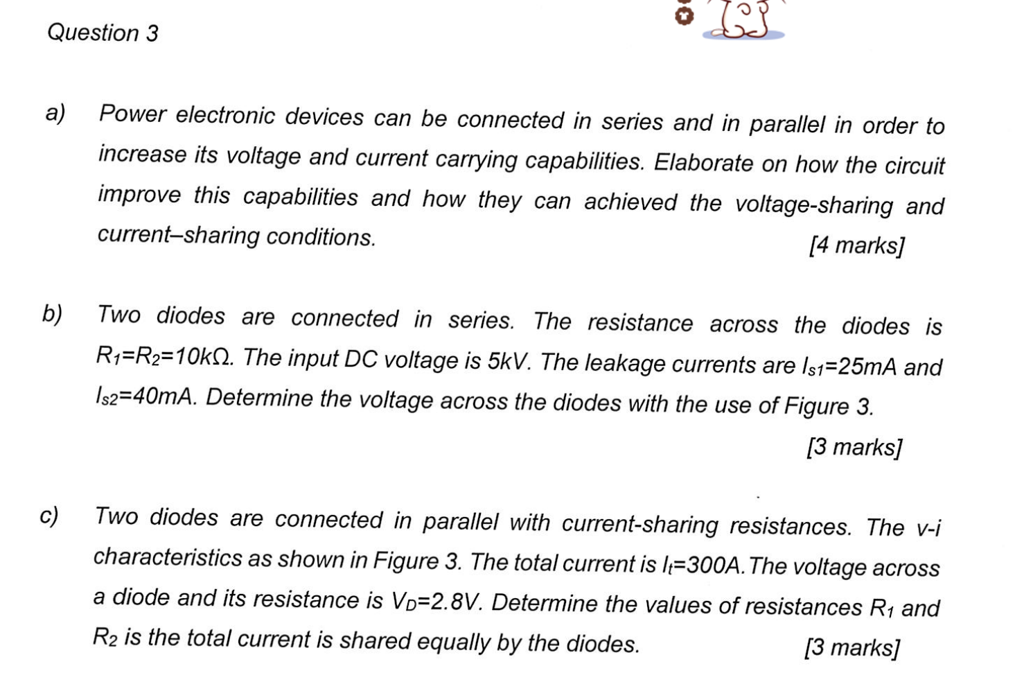 Solved Question 3 a) Power electronic devices can be | Chegg.com