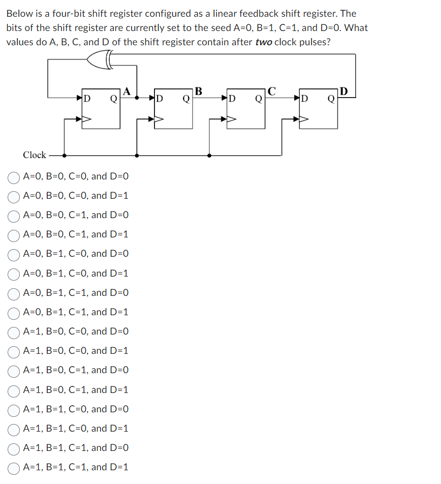Solved Below is a four-bit shift register configured as a | Chegg.com