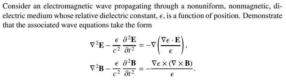 Solved Consider an electromagnetic wave propagating through | Chegg.com