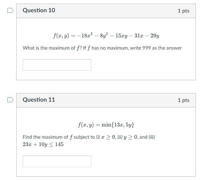 Solved f(x,y)=−18x3−8y2−15xy−31x−29y What is the maximum of | Chegg.com