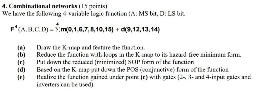 Solved 4. Combinational networks ( 15 points) We have the | Chegg.com