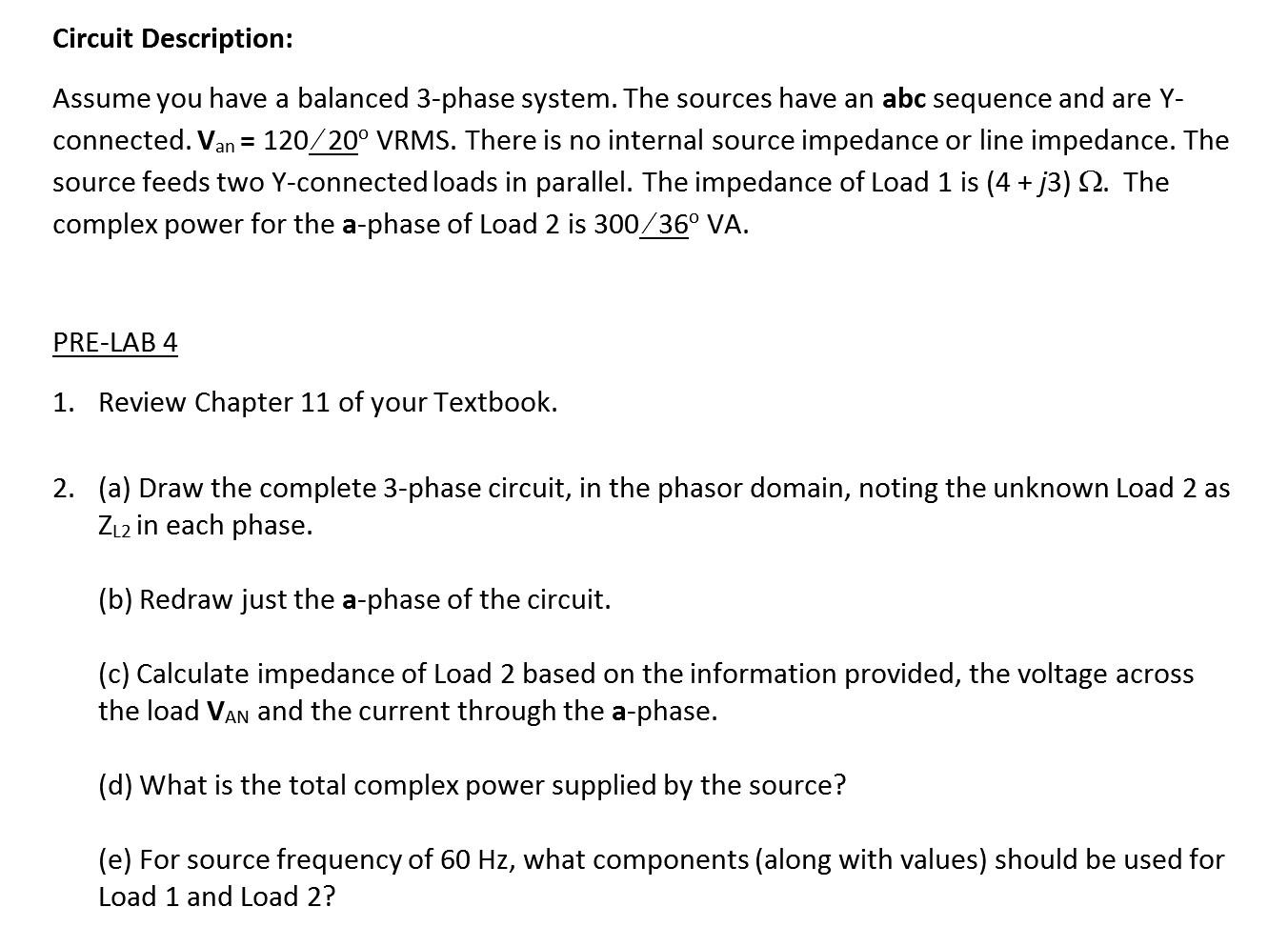 Solved Circuit Description: Assume you have a balanced | Chegg.com