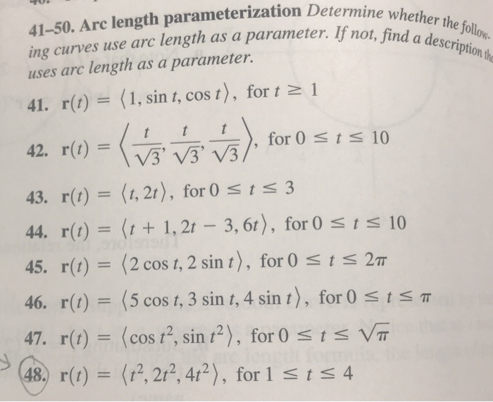 Solved 41-50. Arc length parameterization Determine w) ing | Chegg.com