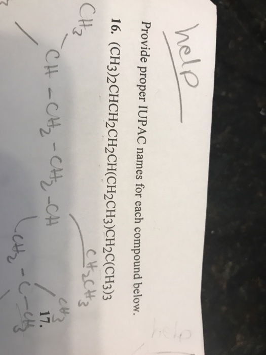 Solved help Provide proper IUPAC names for each compound | Chegg.com