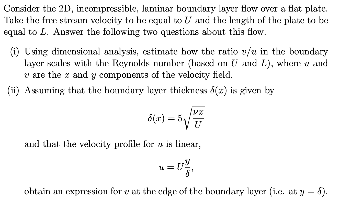 Solved Consider the 2D, incompressible, laminar boundary | Chegg.com