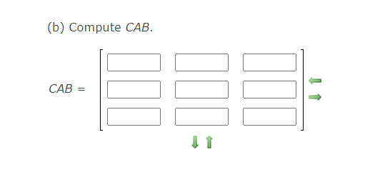 Solved I cannot figure how to fill the matrix for AB or the | Chegg.com