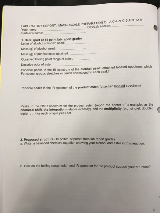 LABORATORY REPORT: MACROSCALE PREPARATION OF A C-4 or | Chegg.com
