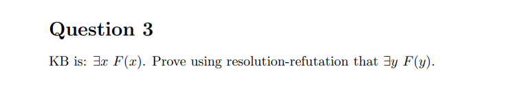 Solved Question 3 KB is: 3x F(x). Prove using | Chegg.com