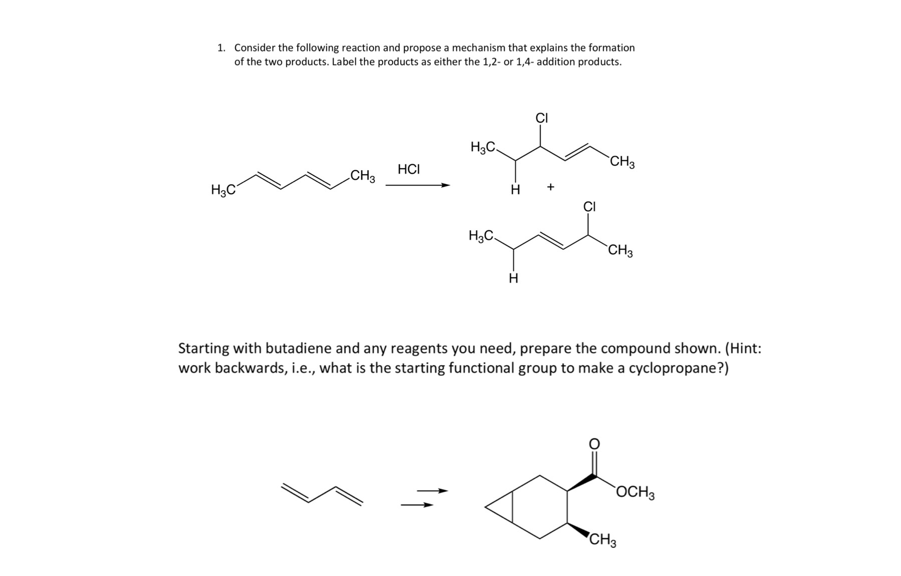 Solved 1. Consider the following reaction and propose a | Chegg.com