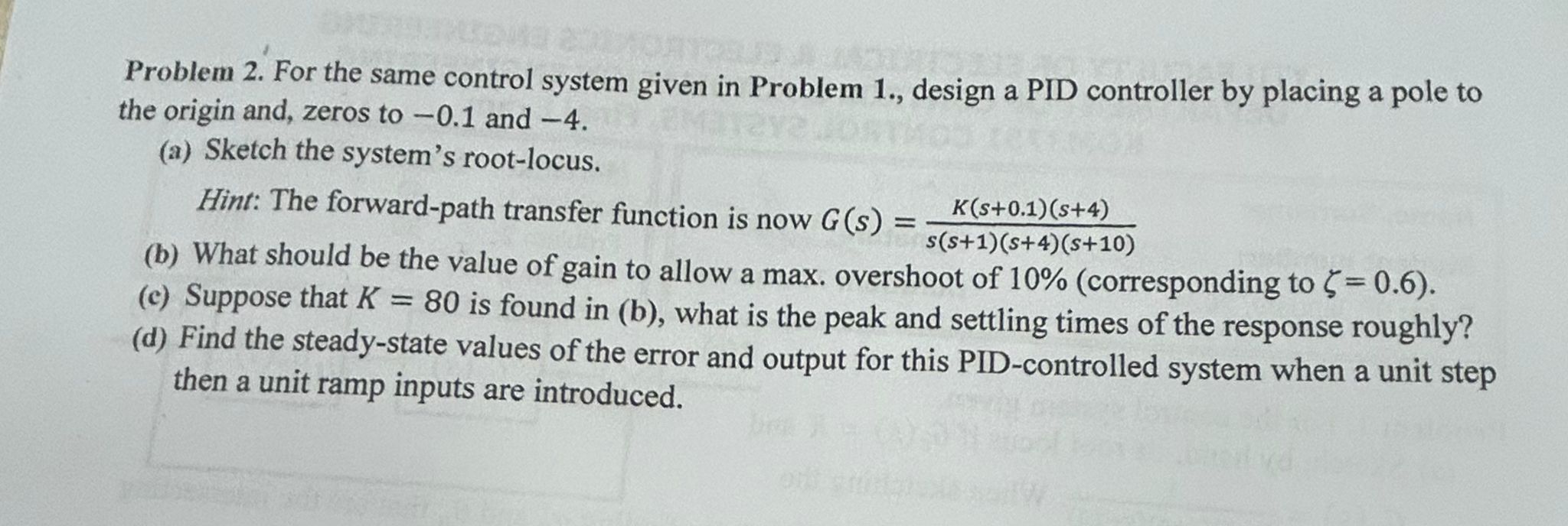Solved Problem 2. ﻿For the same control system given in | Chegg.com