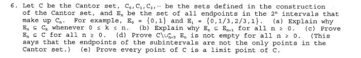 Solved 6 Let C Be The Cantor Set Co C Cz Be The Sets 