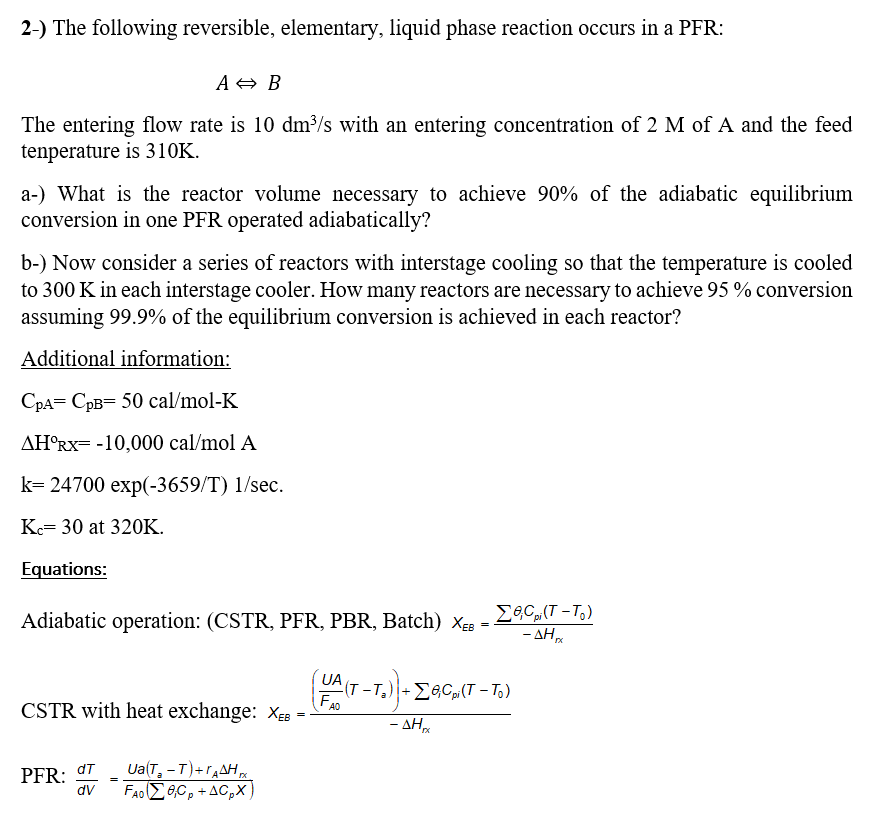 Solved 2-) The following reversible, elementary, liquid | Chegg.com