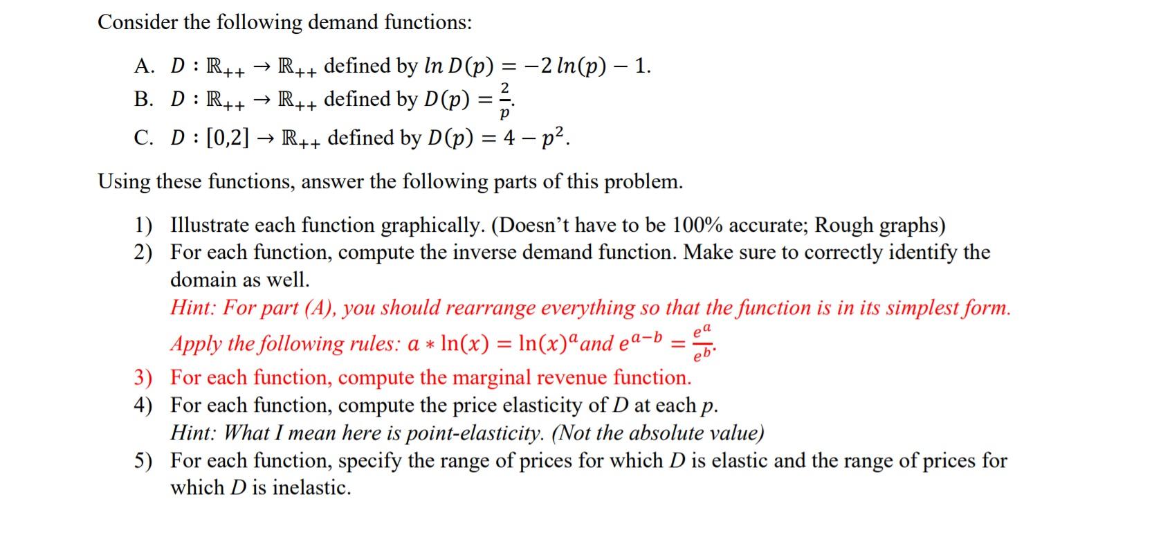 Solved Consider the following demand functions: = -2 ln (p) | Chegg.com