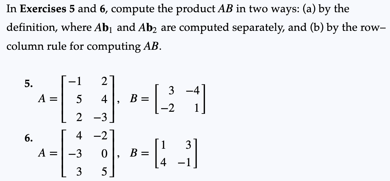 Solved In Exercises 5 and 6, compute the product AB in two | Chegg.com