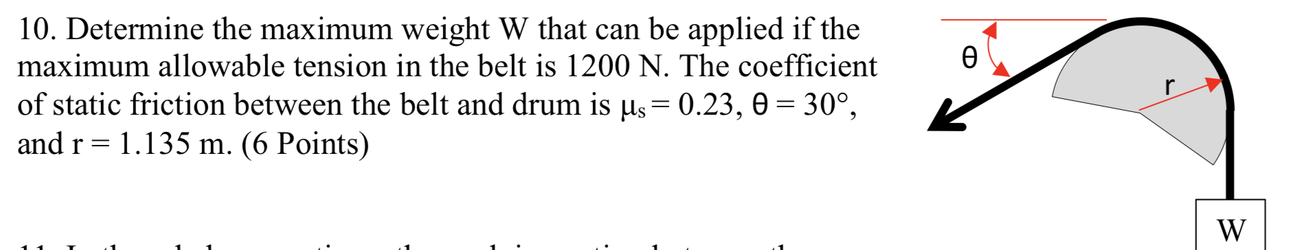 Solved 10. Determine the maximum weight W that can be | Chegg.com