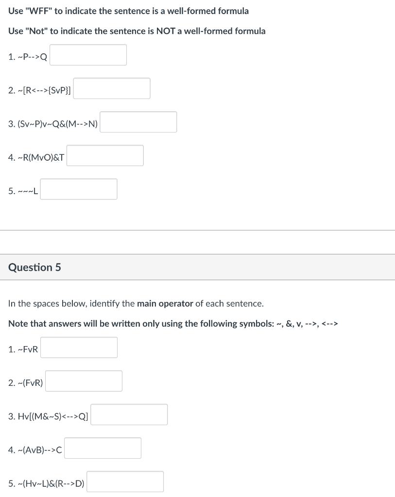 Solved Use "WFF" to indicate the sentence is a well-formed | Chegg.com