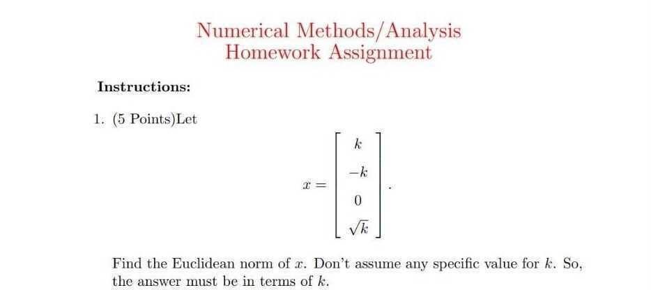 Solved Numerical Methodsanalysis Homework Assignment 5647