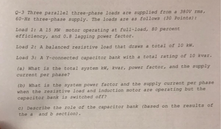 Solved 2-3 Three parallel three-phase loads are supplied | Chegg.com