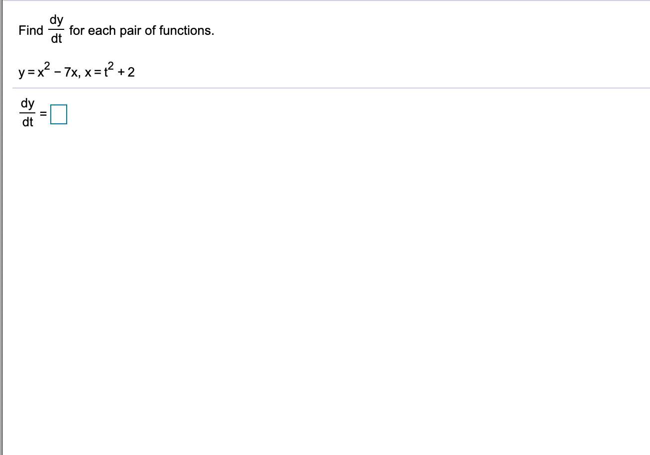 Solved Find for each pair of functions. y=x? - 7x, x={+2 | Chegg.com
