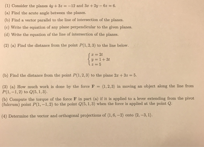 Solved (1) Consider the planes 4y +3z-12 and 3a +2y-66 (a) | Chegg.com