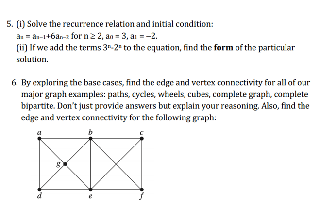 Solved 5. (i) Solve the recurrence relation and initial | Chegg.com