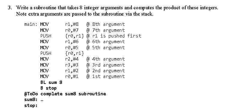 Solved 3 Write A Subroutine That Takes 8 Integer Arguments