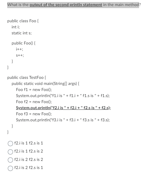 Solved What is the output of the second println statement in | Chegg.com