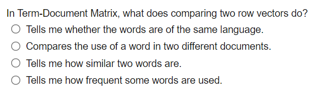 Solved In Term-Document Matrix, what does comparing two row | Chegg.com