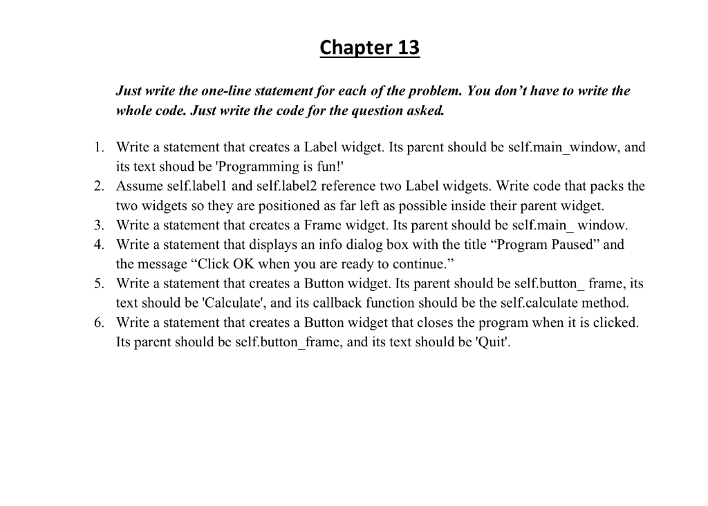 Solved Chapter 13 Just write the one-line statement for each | Chegg.com