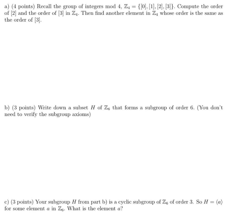 Solved a) (4 points) Recall the group of integers | Chegg.com