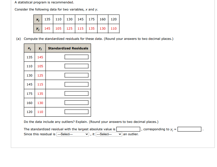 Solved A statistical program is recommended. Consider the | Chegg.com
