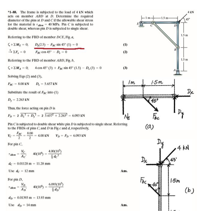 Solved 4 kN 45° 1.5 m B 1.5 m *1-88. The frame is subjected | Chegg.com Solved 4 kN 45° 1.5 m B 1.5 m *1-88. The frame is subjected | Chegg.com