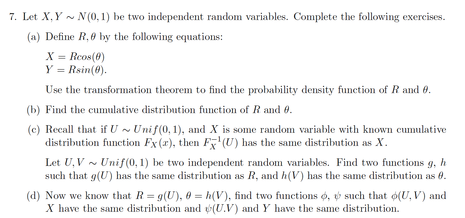 Solved Let X,Y∼N(0,1) be two independent random variables. | Chegg.com