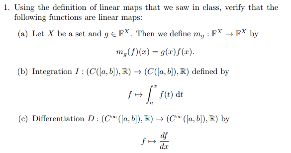 Solved Using the definition of linear maps that we saw in | Chegg.com