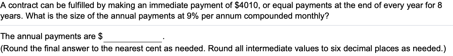 Solved A contract can be fulfilled by making an immediate | Chegg.com