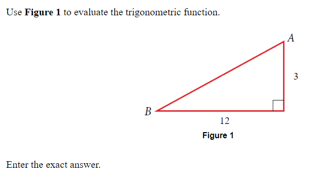 Solved Use Figure 1 to evaluate the trigonometric function. | Chegg.com