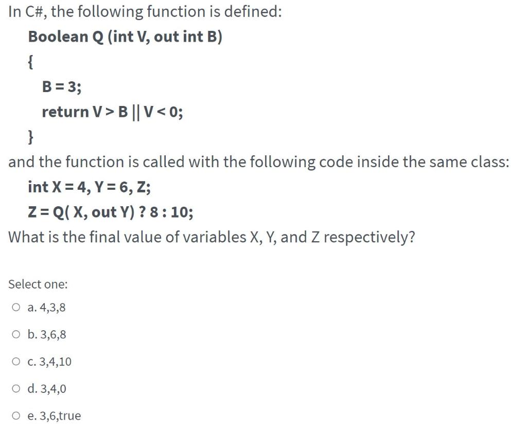 Solved In C#, the following function is defined: Boolean Q | Chegg.com