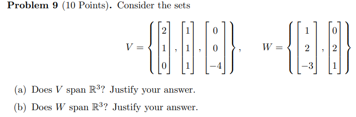 Solved Problem 9 (10 Points). Consider the sets | Chegg.com